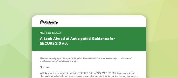 SECURE 2.0 Act | Fidelity Has Answers